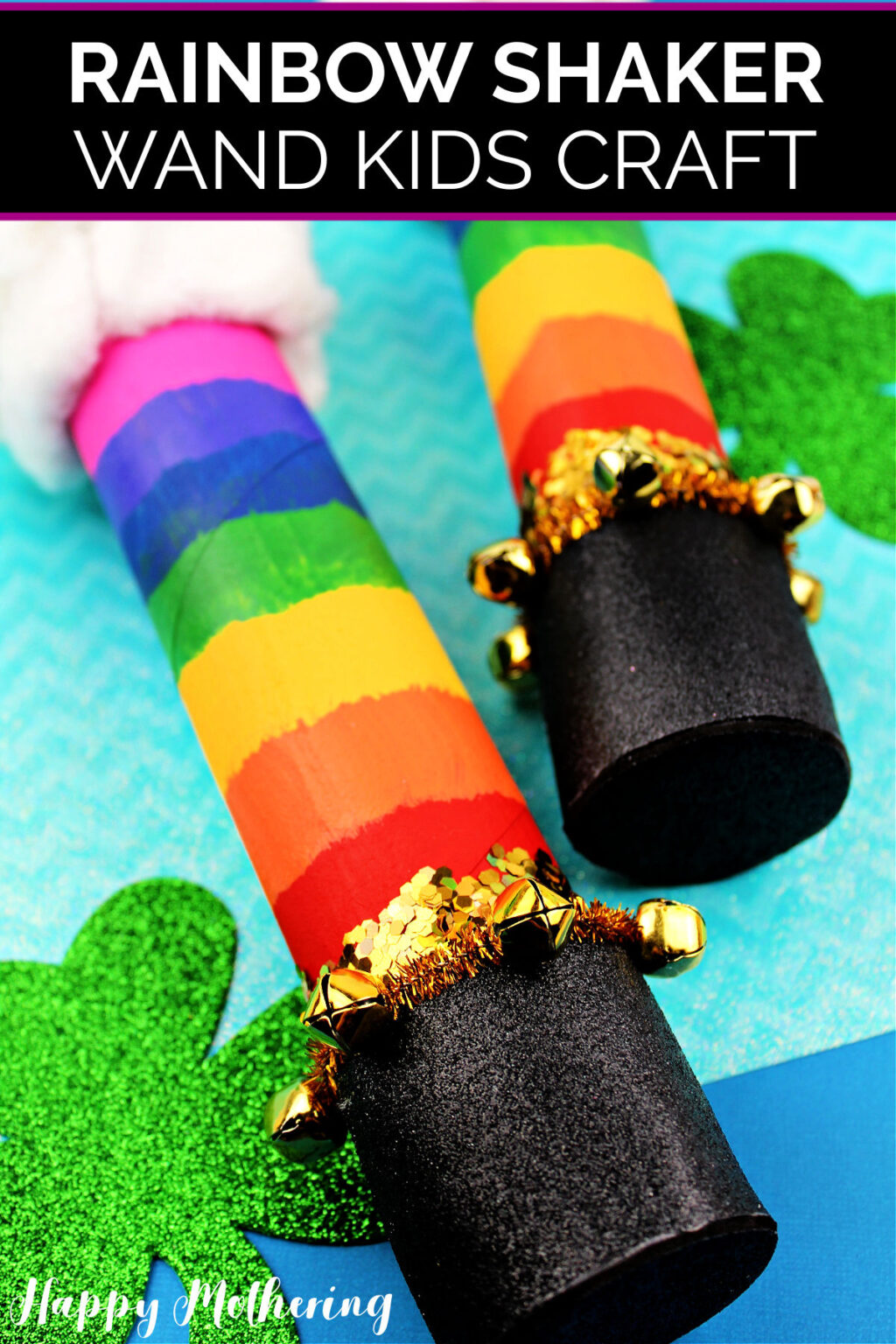 Rainbow Shaker Wand St. Patrick's Day Kids Craft - Happy Mothering
